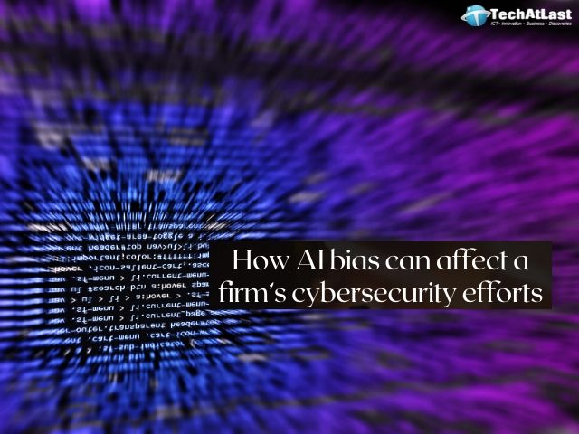 What Is AI Bias and How It Can Ruin Your Cybersecurity Efforts